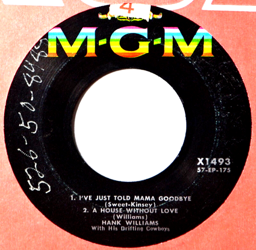 Hank Williams Sr EP 45 7" Vinyl Record Only House Without Love / Six ...