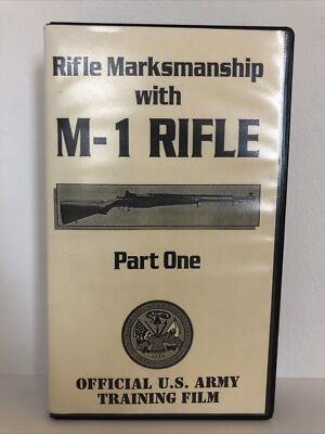 RIFLE MARKSMANSHIP WITH THE M-1 RIFLE PART ONE VHS Tape U.S. ARMY ...