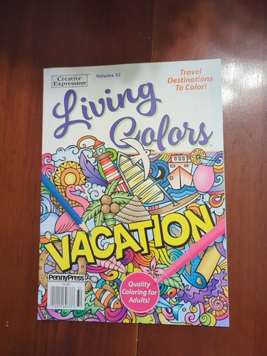 Creative Expressions Volume 32 Living Colors Vacation Coloring Book for ...