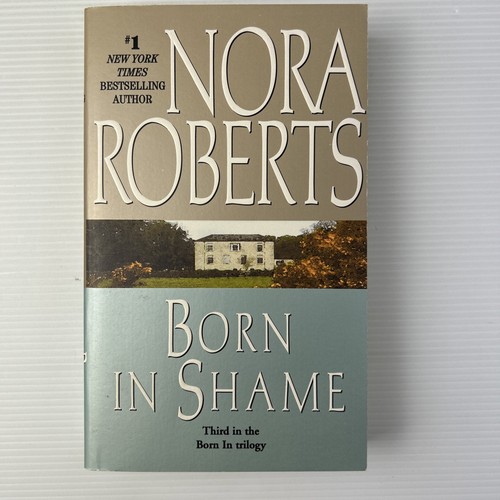 Nora Roberts Born In Fire, Ice, Shame Trilogy, Modern Romance ...