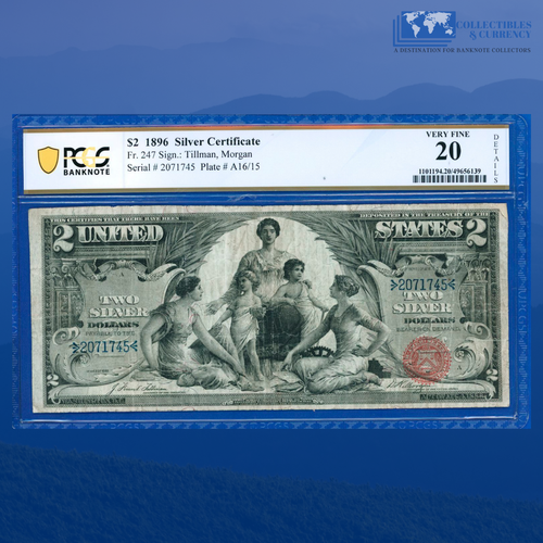 Fr.247 1896 $2 Two Dollar Silver Certificate "EDUCATIONAL NOTE" , PCGS ...