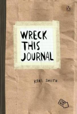 Wreck This Journal (Paper bag) Expanded Ed. - Diary By Smith, Keri ...