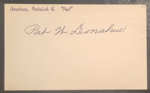 PAT DONAHUE Autographed Signed Vintage 3x5 Red Sox-A's-Naps 1908-1910 ...