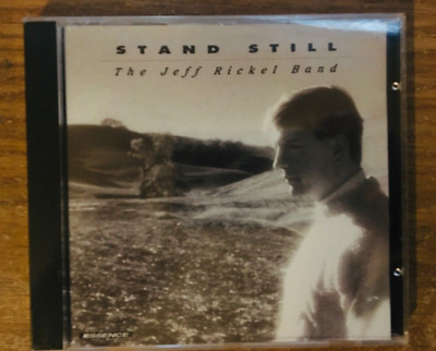 THE JEFF RICKEL BAND Stand Still CD, 1995, Essence NEW | eBay