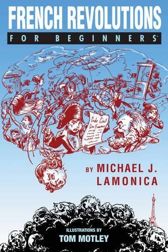 Michael Lamonica French Revolutions for Beginners (Poche) For Beginners ...