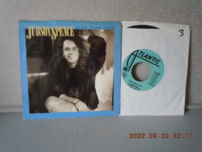 SPENCE,JUDSON 7"vinyl w/pic slv...YEAH YEAH YEAH/same...ATLANTIC...VG+ ...