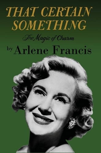 Arlene Francis That Certain Something (Paperback) (US IMPORT) | eBay ...