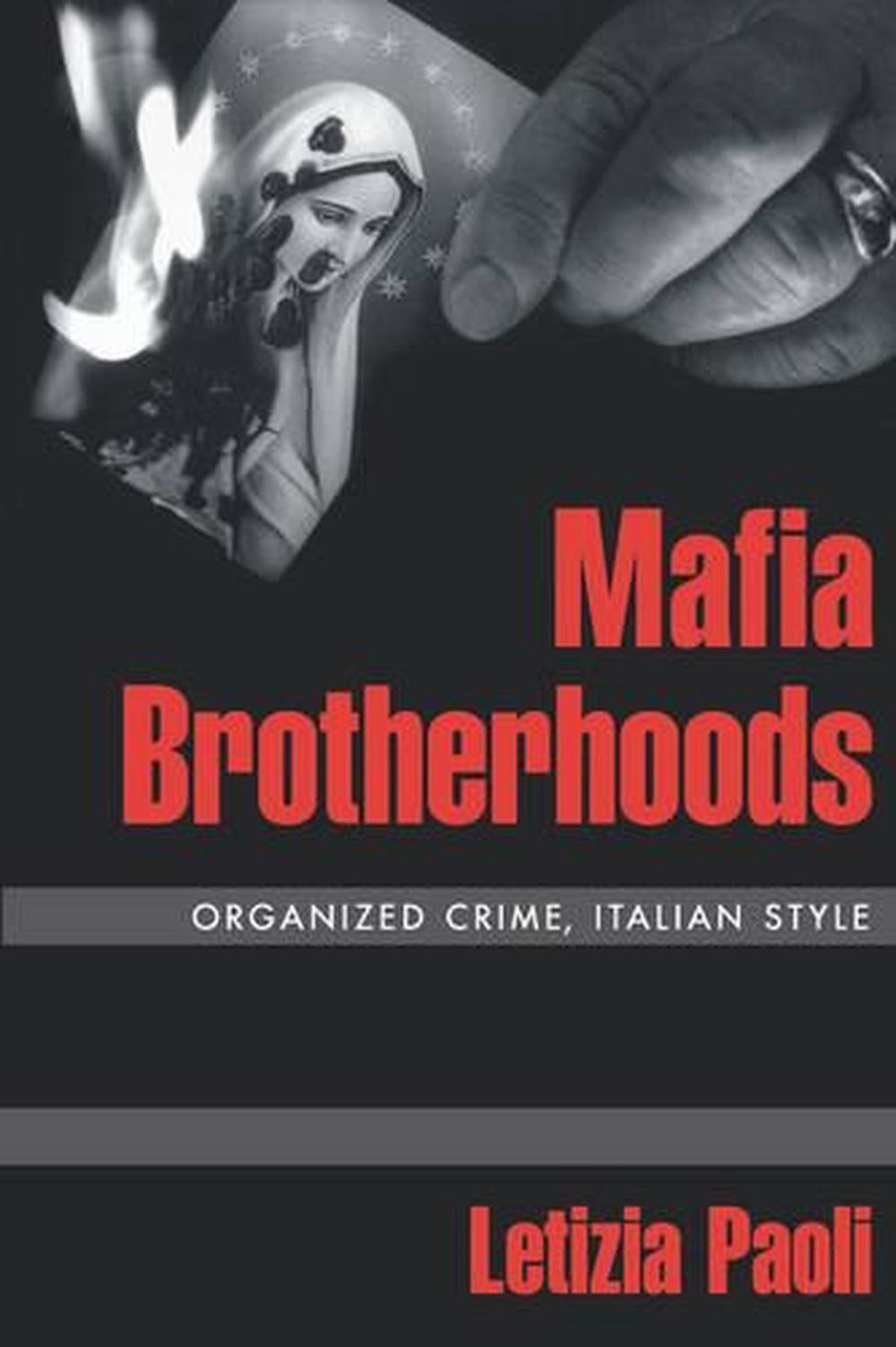 Studies+in+Crime+and+Public+Policy+Ser.%3A+Mafia+Brotherhoods+%3A ...