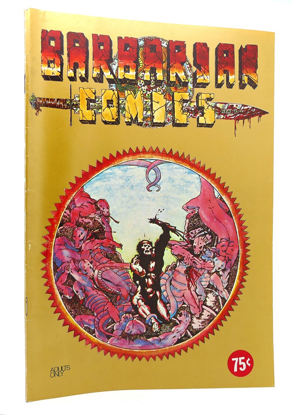 Hale Han, Bob Sidebottom Richard Corben John Williams BARBARIAN COMICS ...