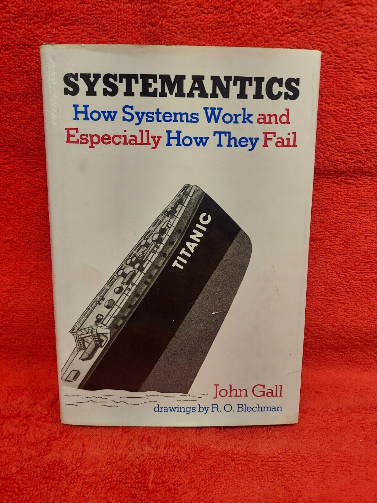 Systemantics: How Systems Work and Especially How They Fail 9780812906745 | eBay