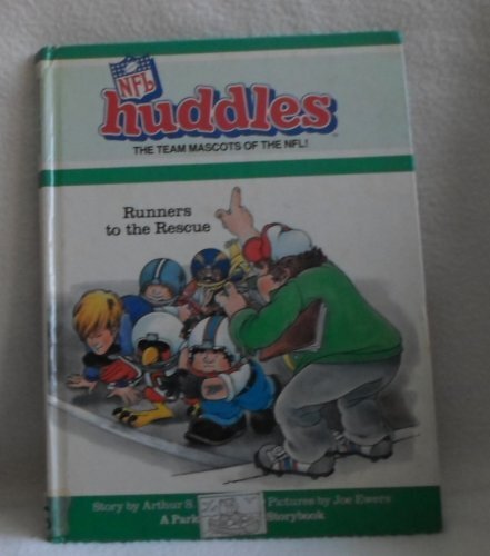 RUNNERS TO THE RESCUE (NFL HUDDLES SERIES) By Arthur S. Rosenblatt ...