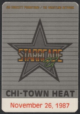 Starrcade '87 Wrestling NWA Backstage Pass - Chi-Town Heat | eBay