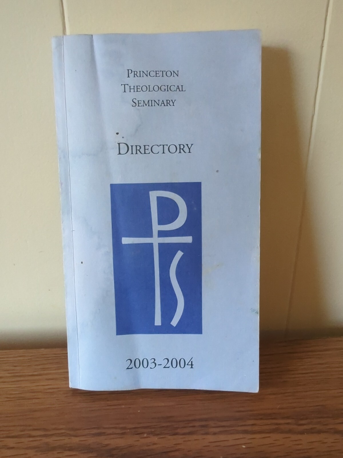 Princeton Theological Seminary 2003-2004 Directory | eBay