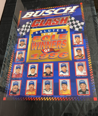 1996 Busch Beer Clash Salutes Pole Winners 1996 14 racers 31 x 20 ...
