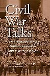 A Nation Divided Ser.: Studies in the Civil War Era: Civil War Talks ...