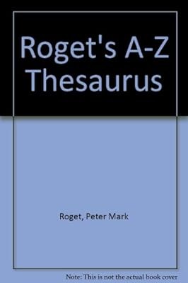 Rogets A-Z Thesaurus, Roget, Peter Mark, Used; Good Book | eBay Australia