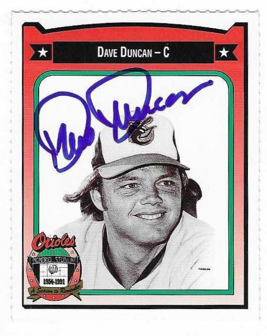 DAVE DUNCAN 1991 CROWN AUTOGRAPHED SIGNED # 116 BALTIMORE ORIOLES | eBay