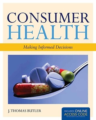 Consumer Health: Making Informed Decisions - Book Alone: Making Informed... | eBay