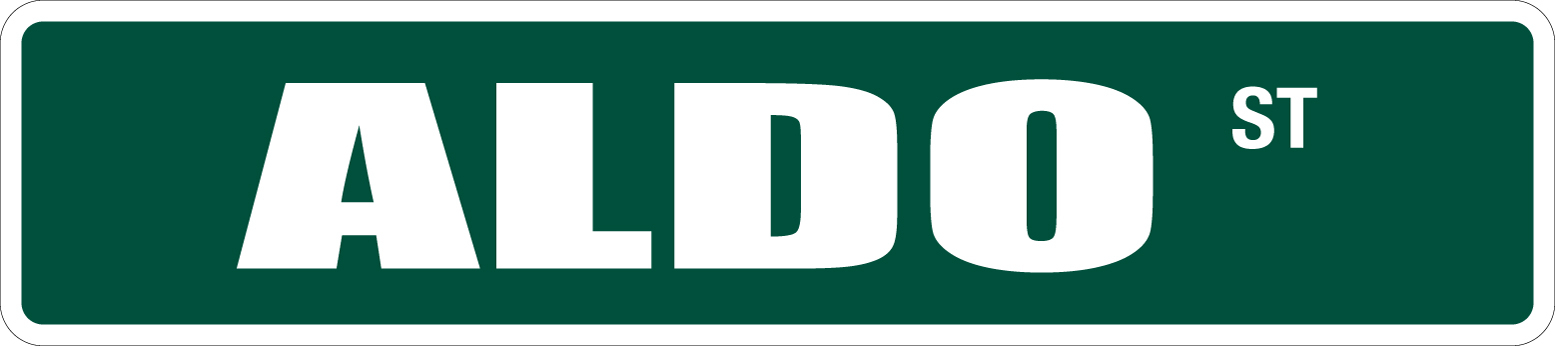 *Aluminum* Aldo 4" x 18" Metal Novelty Street Sign SS 203 | eBay