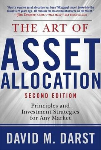 David Darst The Art of Asset Allocation: Principles and Investment St ...
