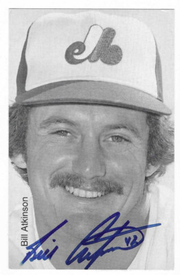 BILL ATKINSON POSTCARD AUTOGRAPHED SIGNED MONTREAL EXPOS | eBay