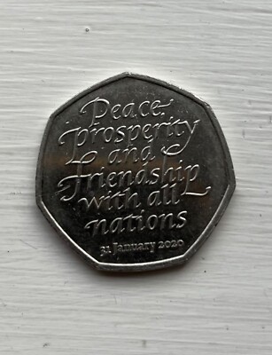 Rare Brexit 50p Coin Peace, prosperity & friendships with all nations ...