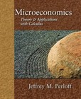 Microeconomics: Theory & Applications with Calculus by Perloff, Jeffrey ...