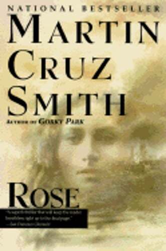Rose by Martin Cruz Smith: New 9780345390448| eBay