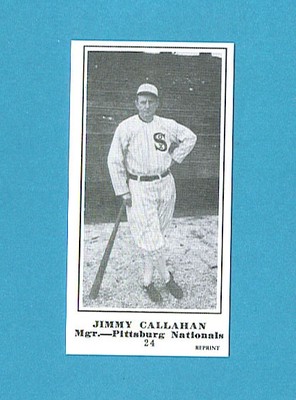 1915 M101-5 The Sporting News Reprint #24 Jimmy Callahan (Pittsburgh ...