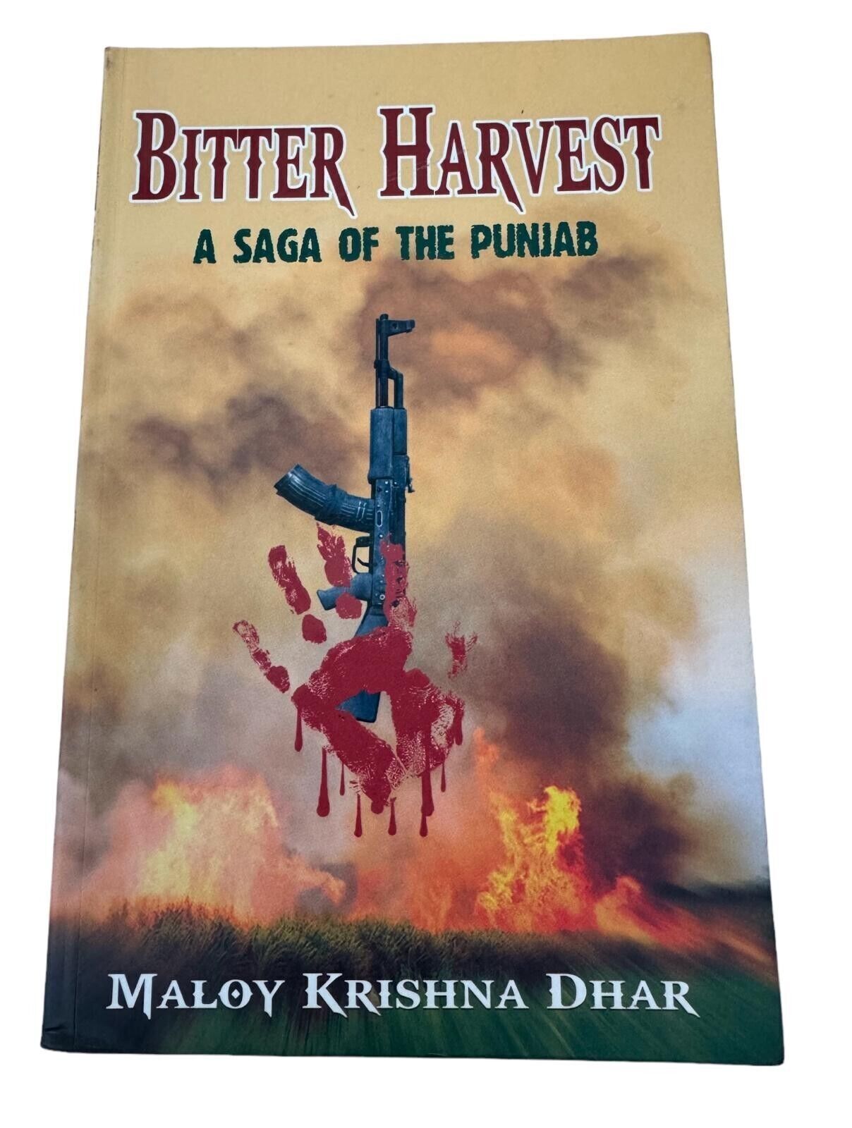 Bitter Harvest A Saga of The Punjab Maloy Krishna Dhar 1984 Sikh English Book | eBay