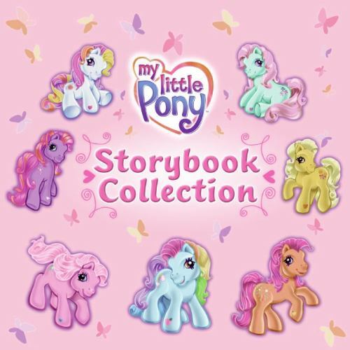 My+Little+Pony+Ser.%3A+My+Little+Pony+%3A+Storybook+Collection+by+Kate ...