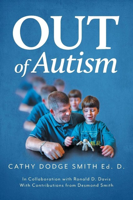 Out of Autism von Cathy Dodge Smith (2018, Taschenbuch) online kaufen ...