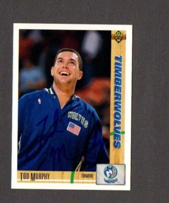 Tod Murphy 1991-92 Upper Deck authentic autographed card Timberwolves ...