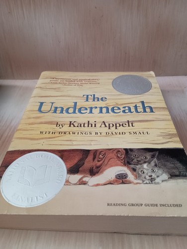 The Underneath Kathi Appelt used paperback Anthanaeum Books 2008 | eBay