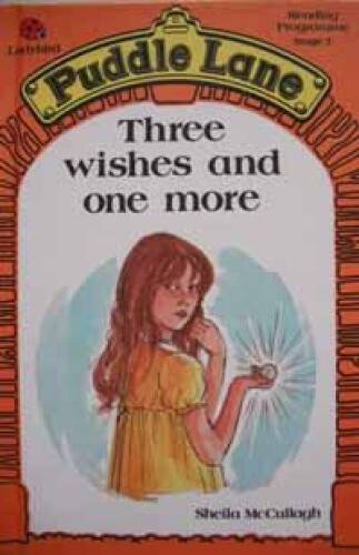 Three Wishes and One More (Puddle Lane Reading Programme Stage 3 ...