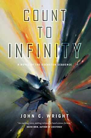 Count to Infinity: Book Six of the - Hardcover, by Wright John C ...