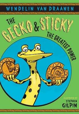 The Gecko and Sticky: The Greatest Power - Paperback - VERY GOOD ...