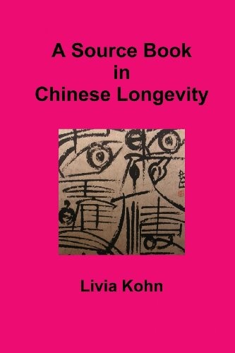 A SOURCE BOOK IN CHINESE LONGEVITY By Livia Kohn **BRAND NEW ...