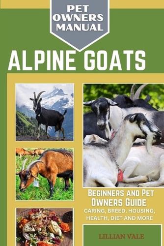 Alpine Goats by Lillian Vale Paperback Book 9798321953853| eBay