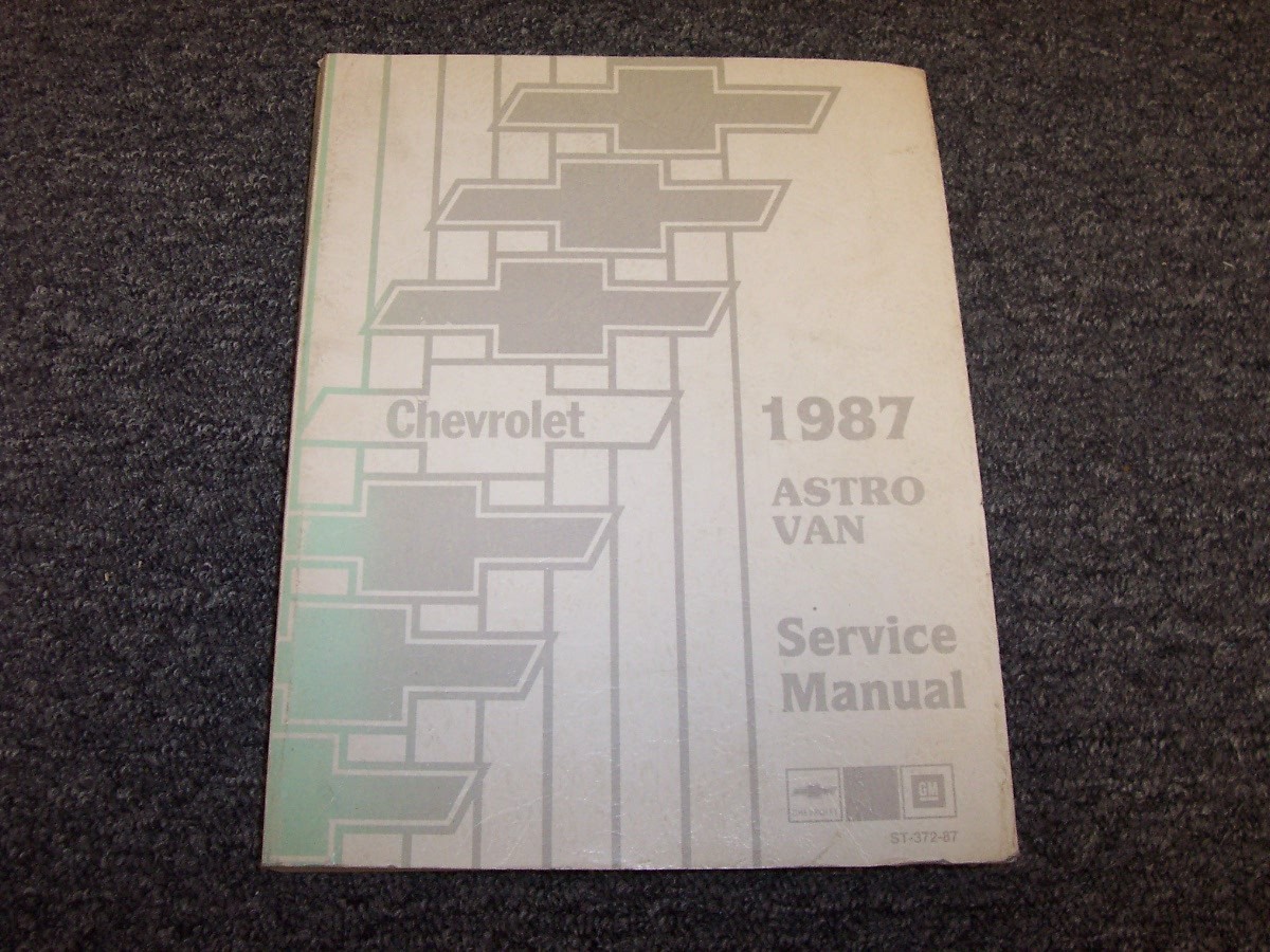 1987 Chevy Astro Minivan Van Shop Service Repair Manual CS CL LT 2.5L 4 ...