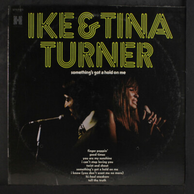IKE AND TINA TURNER: something's got a hold on me HARMONY 12" LP 33 RPM Sealed | eBay