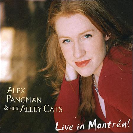 Live in Montreal by Alex Pangman (CD, Sep-2012, CD Baby (distributor)) for sale online | eBay