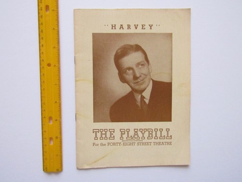 RARE! Orig. Playbill for the Pulitzer Award Winning Play HARVEY, June ...
