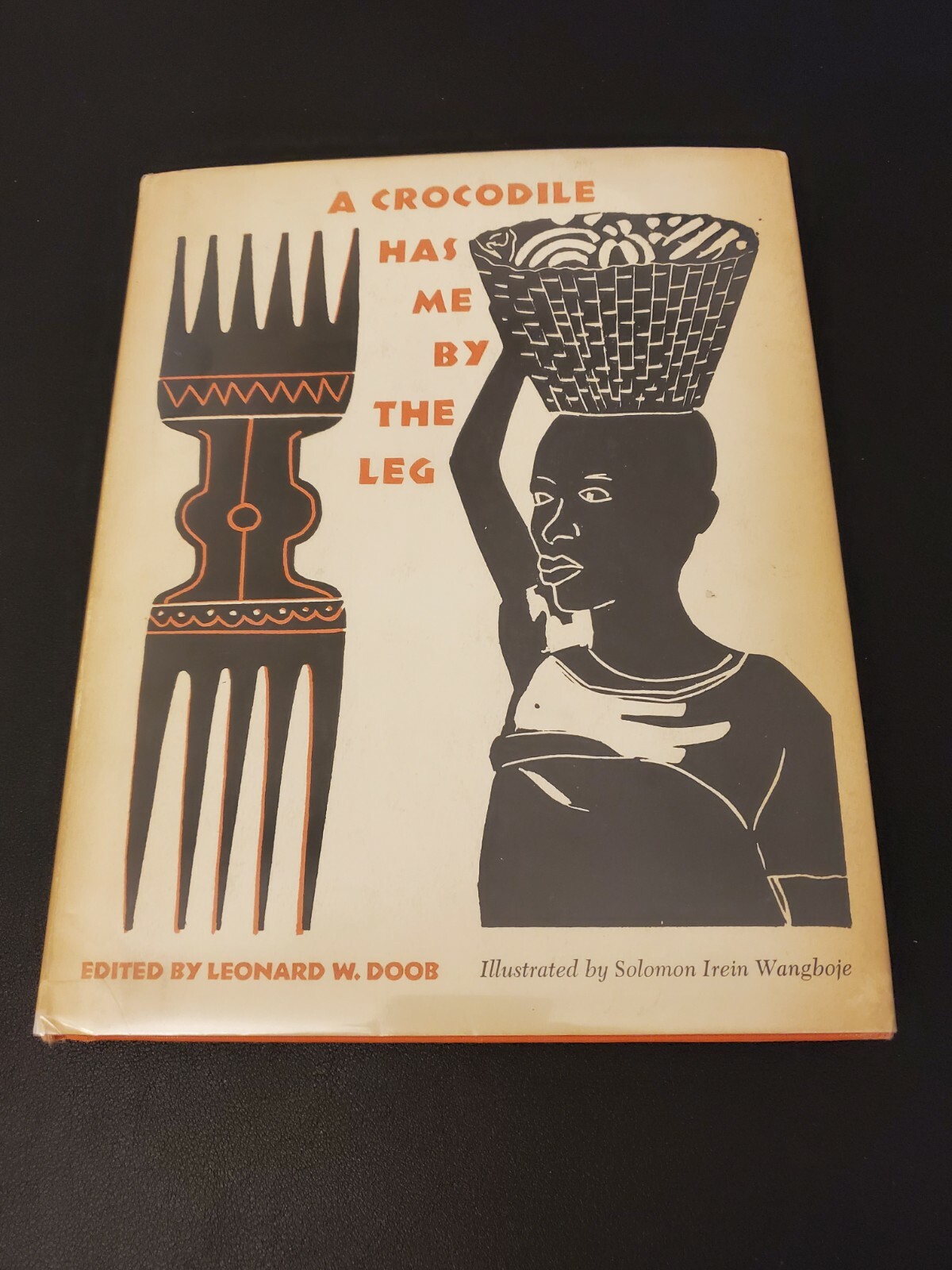 Leonard W DOOB I A Crocodile Has Me By the Leg I First Edition 1967 ...