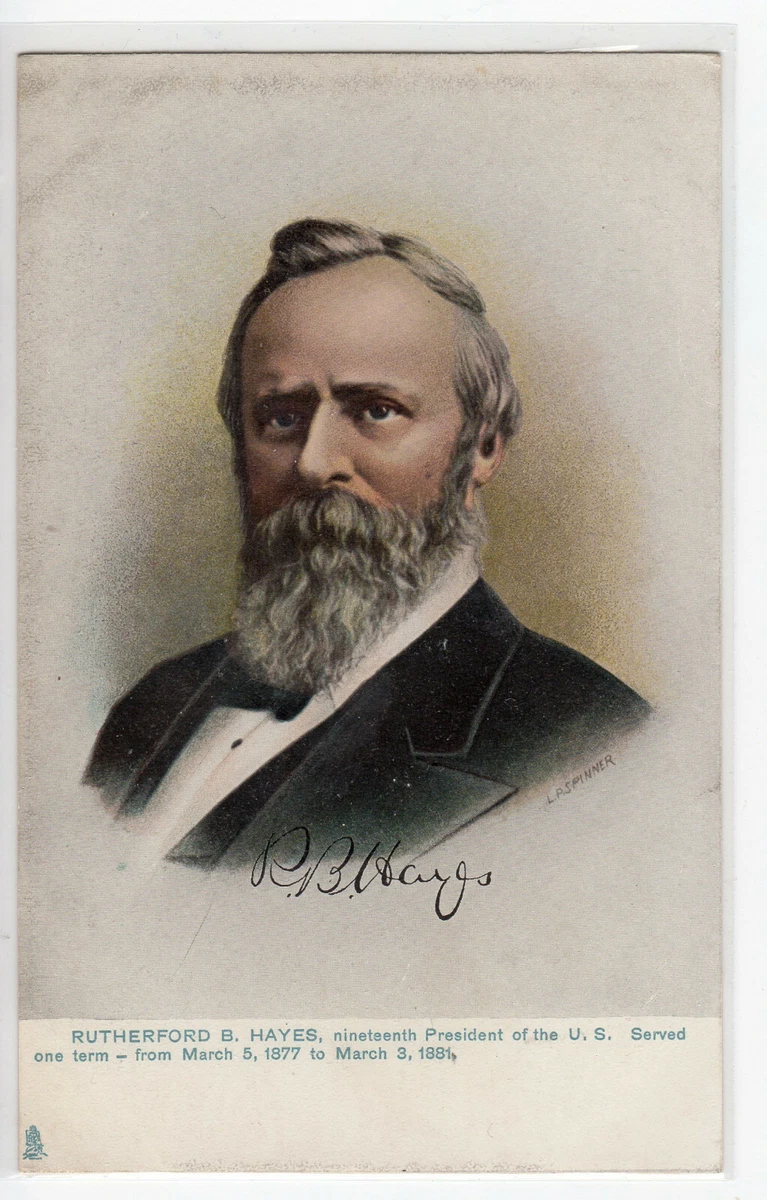 President Rutherford B Hayes