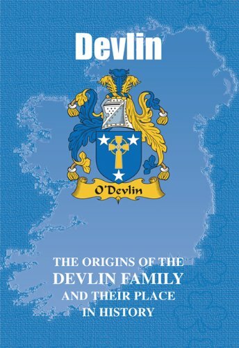 Devlin: The Origins of the Devlin Family and Their Plac by Gray, Iain ...