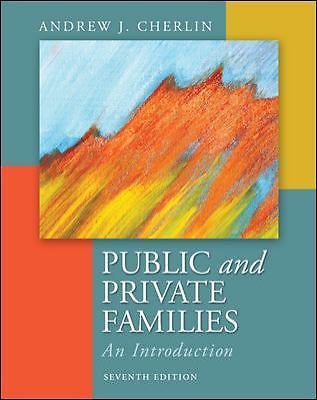 Public and Private Families : An Introduction by Andrew J. Cherlin ...