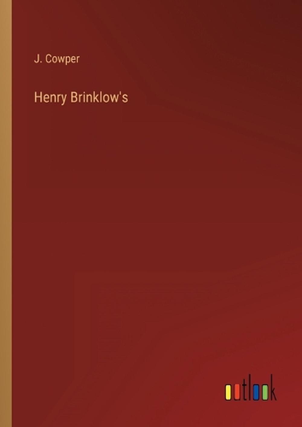 Henry Brinklow's by J. Cowper Paperback Book | eBay