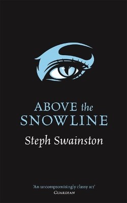 Steph Swainston Above the Snowline (Tascabile) | eBay