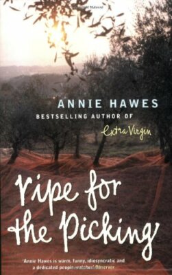 Ripe for the Picking By Annie Hawes. 9780141008905 | eBay